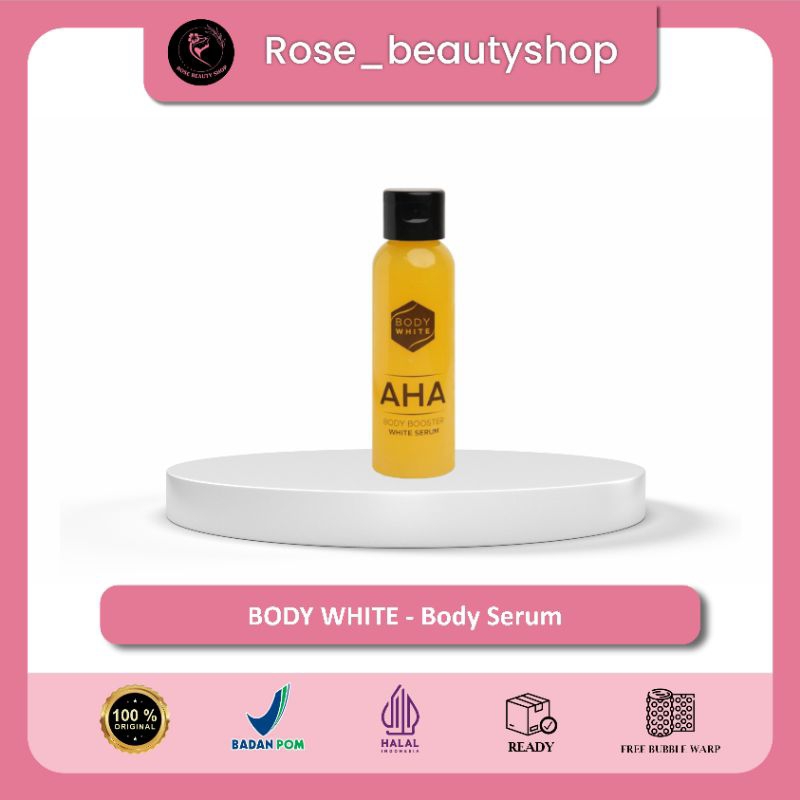 Jual BODY WHITE AHA BODY BOOSTER WHITE SERUM 30ml / 100 ml - Body Serum Mencerahkan Kulit Tubuh ...