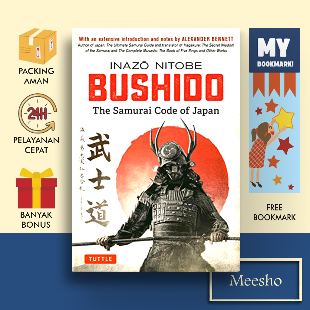 Jual Bushido: The Samurai Code of Japan - Inazo Nitobe (English) | Shopee Indonesia