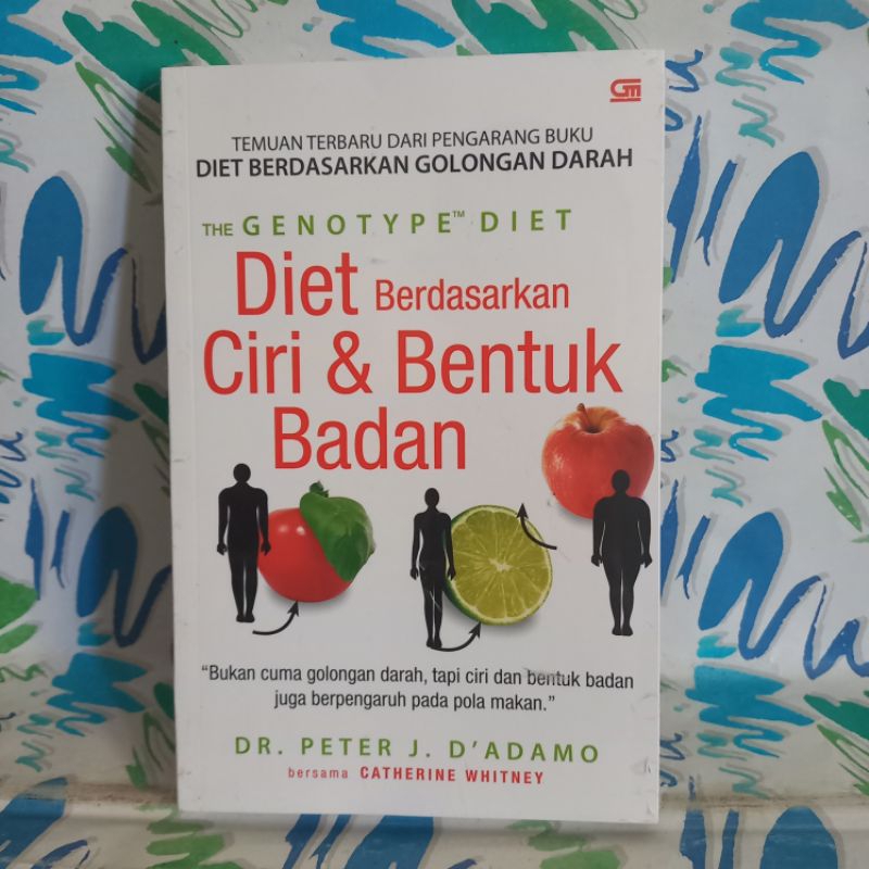 Jual original Buku The Genotype Diet Diet Berdasarkan Ciri dan Bentuk ...