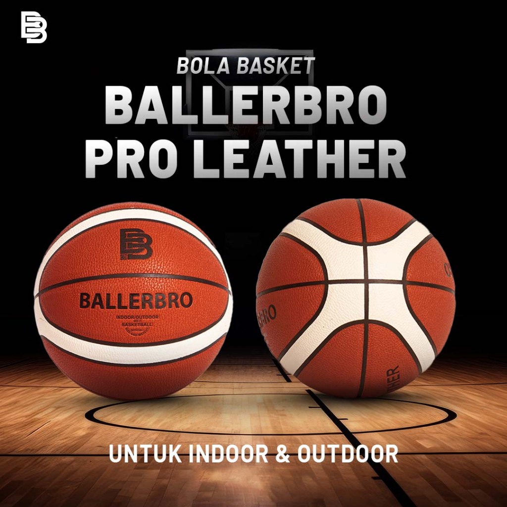 Jual BOLA BASKET BALLERBRO PL Series (Pro Leather) PL6 & PL7 | BOLA ...