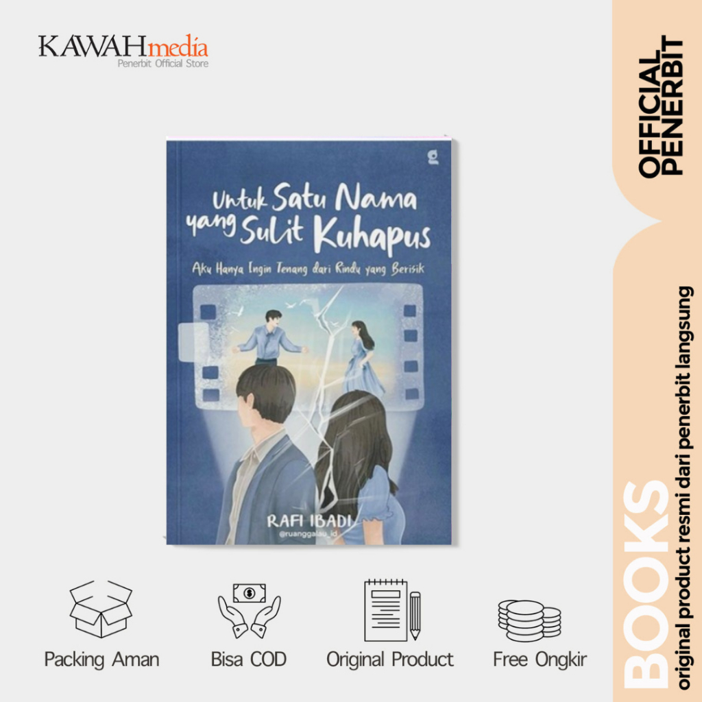 Jual Buku Novel Untuk Satu Nama Yang Sulit Kuhapus Rafi Ibadi Gradien ...