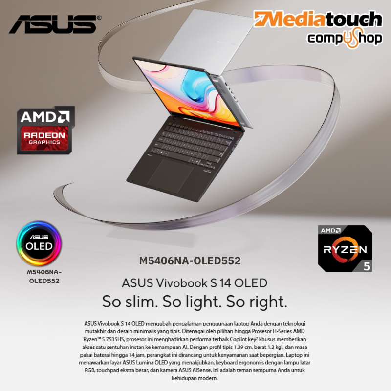 Jual Asus Vivobook S14 M5406NA-OLED552 /Ryzen 5-7535HS/16GB/512GB SSD ...