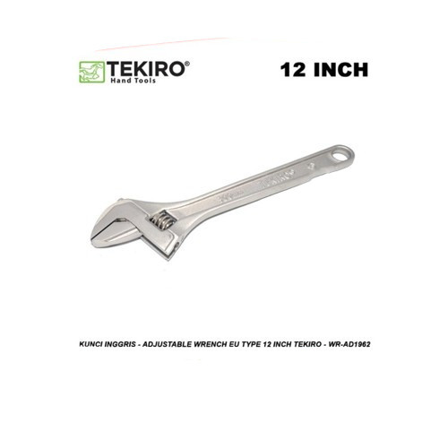 Jual KUNCI INGGRIS TEKIRO 12" KUNCI ADJUSTABLE WRENCH TEKIRO 12 INCHI ...