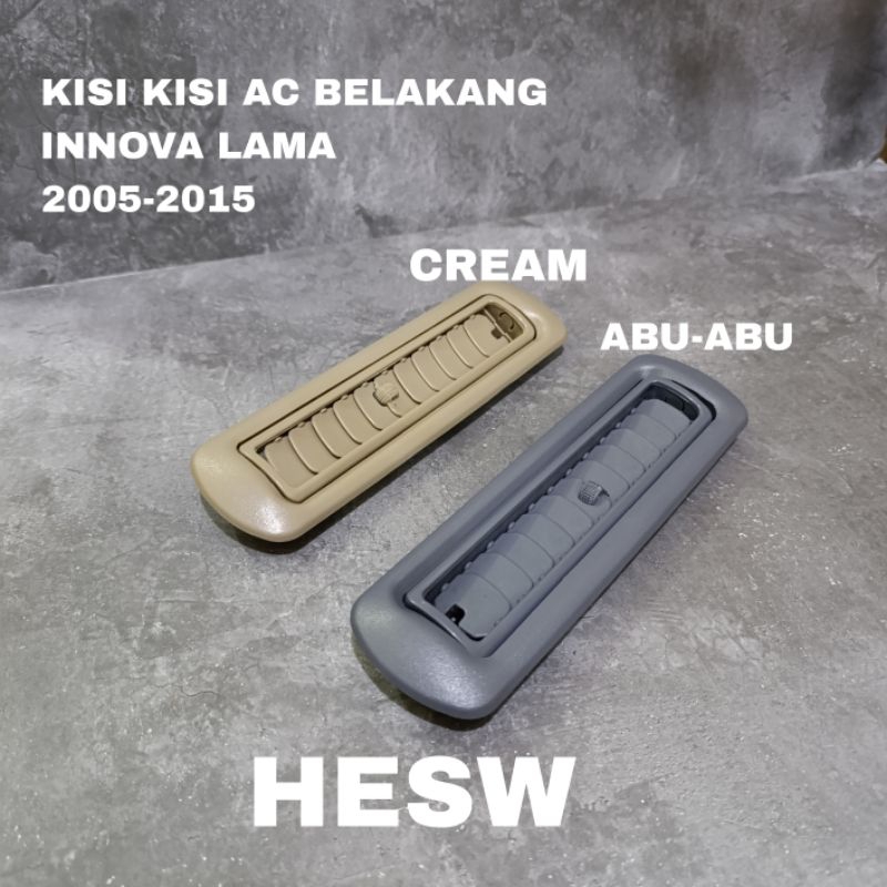 Jual Kisi Kisi AC Belakang Innova Lama 2005-2015 Cream N Abu | Shopee ...