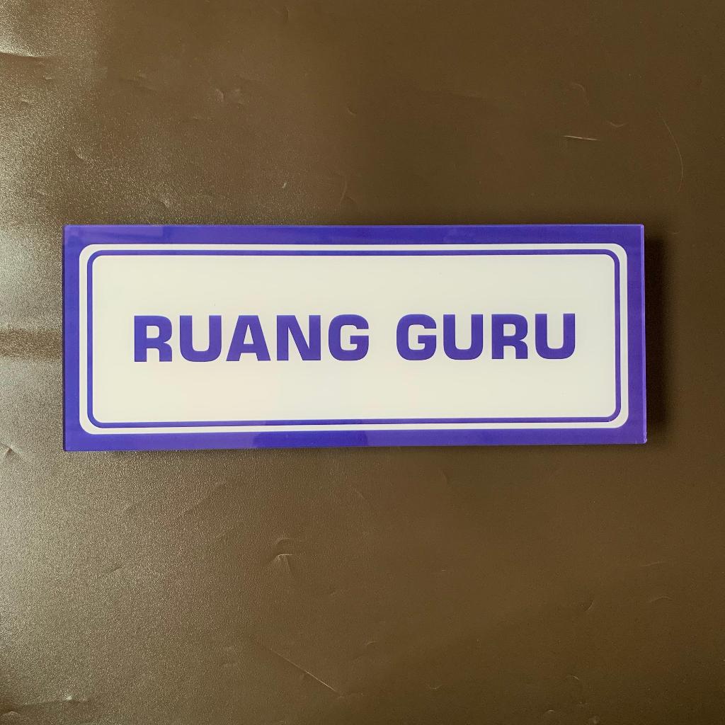 Jual Papan Akrilik Ruang Guru | Akrilik Tempel Tanda Ruangan Guru ...