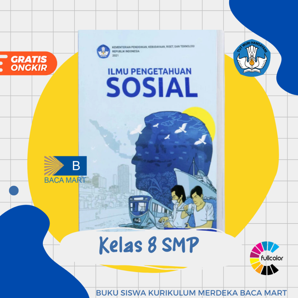Jual Buku Siswa ILMU PENGETAHUAN SOSIAL KELAS 8 SMP Kurikulum Merdeka Buku IPS Kelas 8 SMP ...