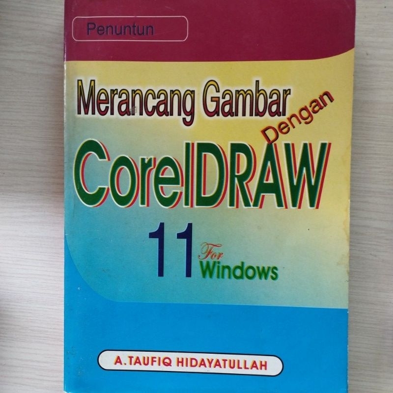 Jual Buku Komputer "Merancang Gambar dengan COREL DRAW 11" | Shopee ...