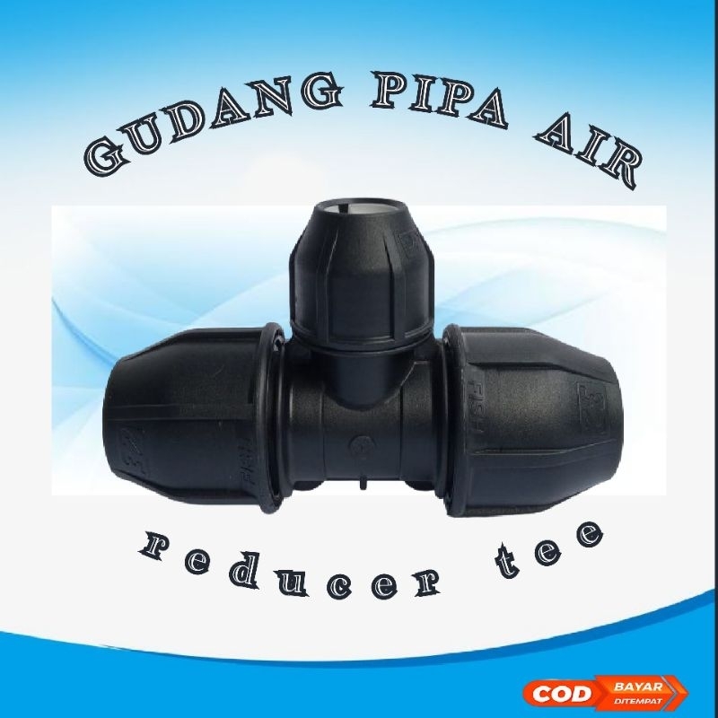 Jual Reducer tee 25mm x 20mm sambungan pipa hdpe 3/4 x 1/2 shok over ...