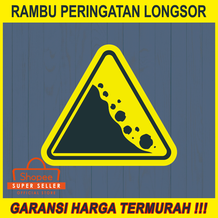 Jual RAMBU PERINGATAN BAHAYA LONGSOR | Shopee Indonesia