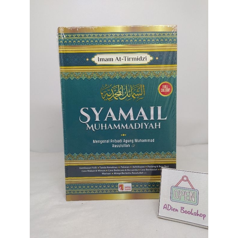 Jual BUKU SYAMAIL MUHAMMADIYYAH MENGENAL PRIBADI AGUNG MUHAMMAD ...