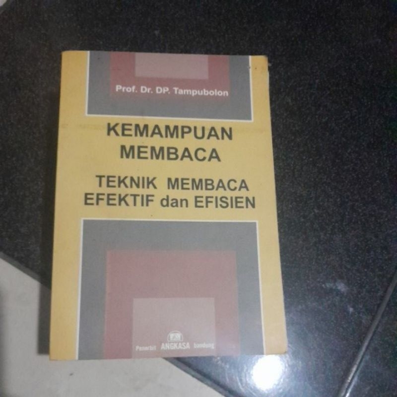 Jual BUKU KEMAMPUAN MEMBACA (TEKNIK MEMBACA EFEKTIF DAN EFESIEN) OLEH ...