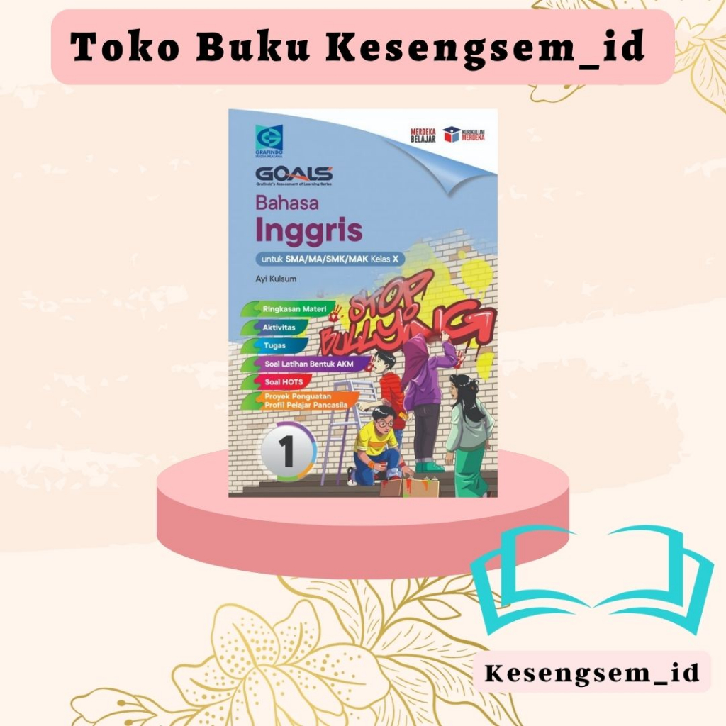Jual Buku GOALS Bahasa Inggris Kelas 10, 11, 12 SMA/MA Kurikulum Merdeka - Grafindo | Shopee ...