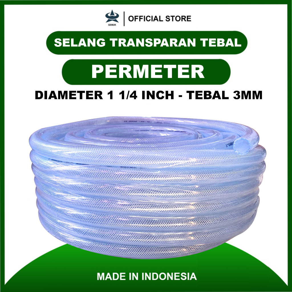 Jual GEMUK Selang Air Transparan 1 1/4 inch Permeter Super Tebal Selang Air Serat Benang Anyam ...