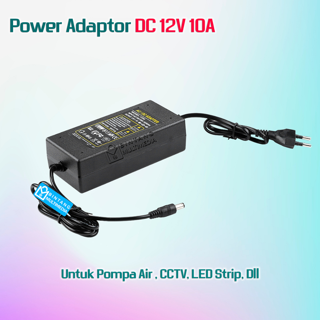 Jual Adaptor DC 12V 10A Power Supply Pompa Air Elektrik Hidroponik CCTV LED Strip Cas Charger ...