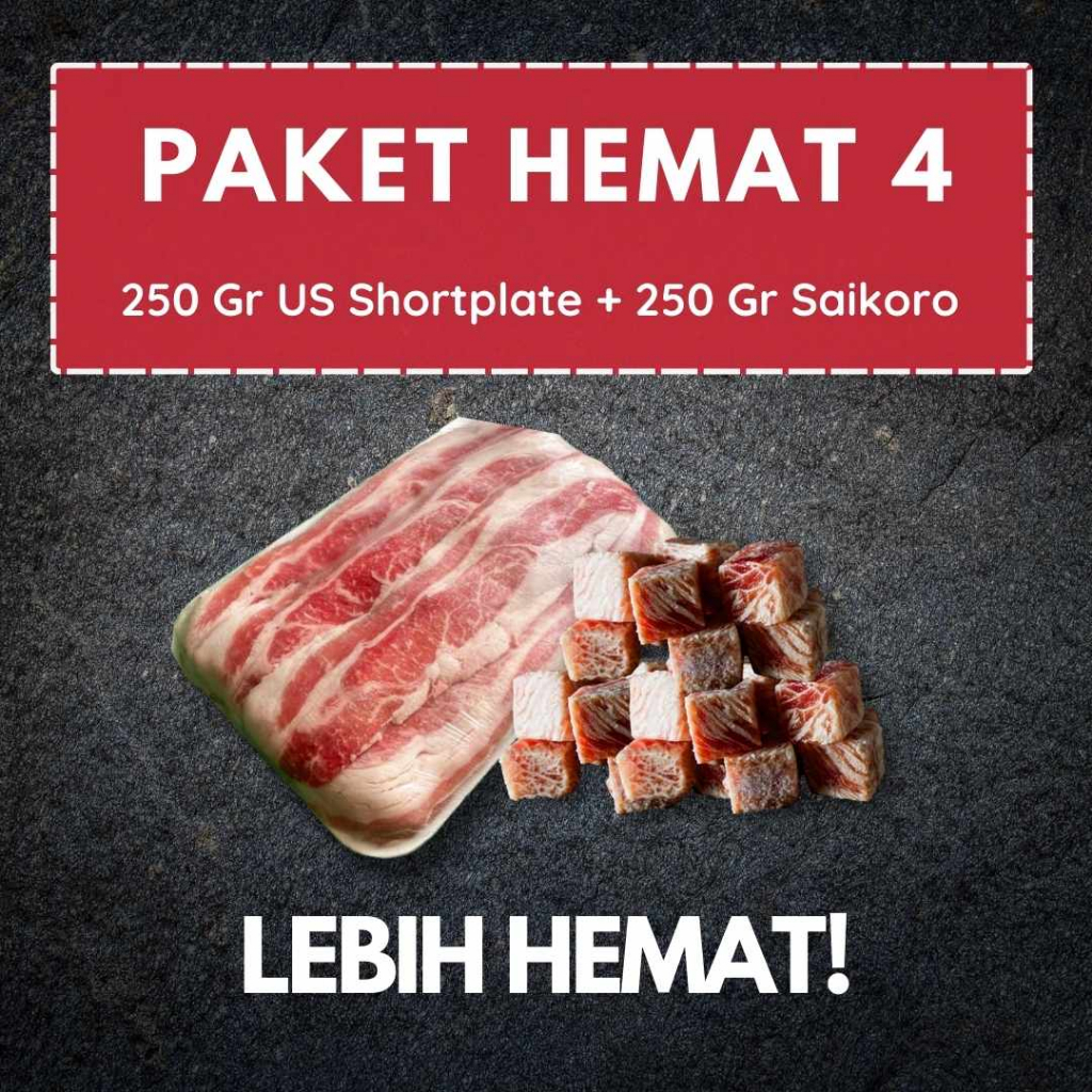 Jual PAKET HEMAT 4 BBQ/Grill: Saikoro 250 gram + US Beef Shortplate 250 ...