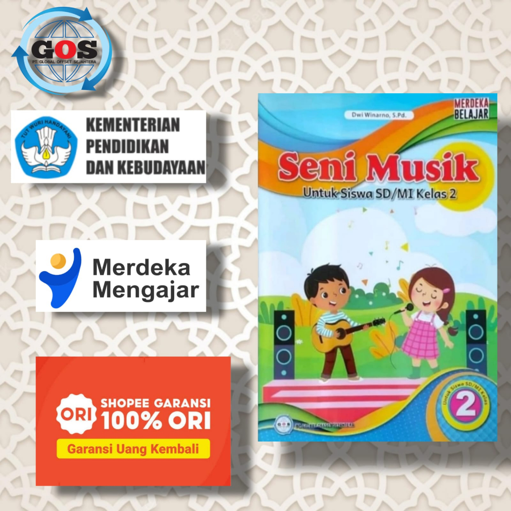 Jual Buku Siswa Seni Musik kelas 2 SD / MI Kurikulum Merdeka - PT Global Offset Sejahtera (GOS ...