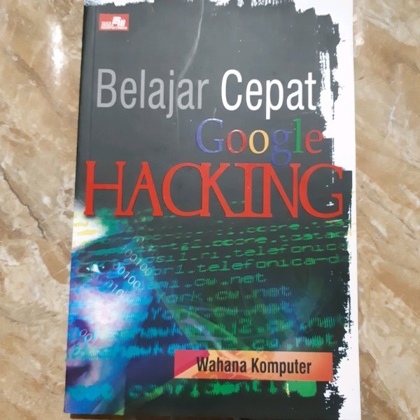 Jual Buku Belajar Cepat Google Hacking | Shopee Indonesia Jual Buku Belajar Cepat Google Hacking | Shopee Indonesia