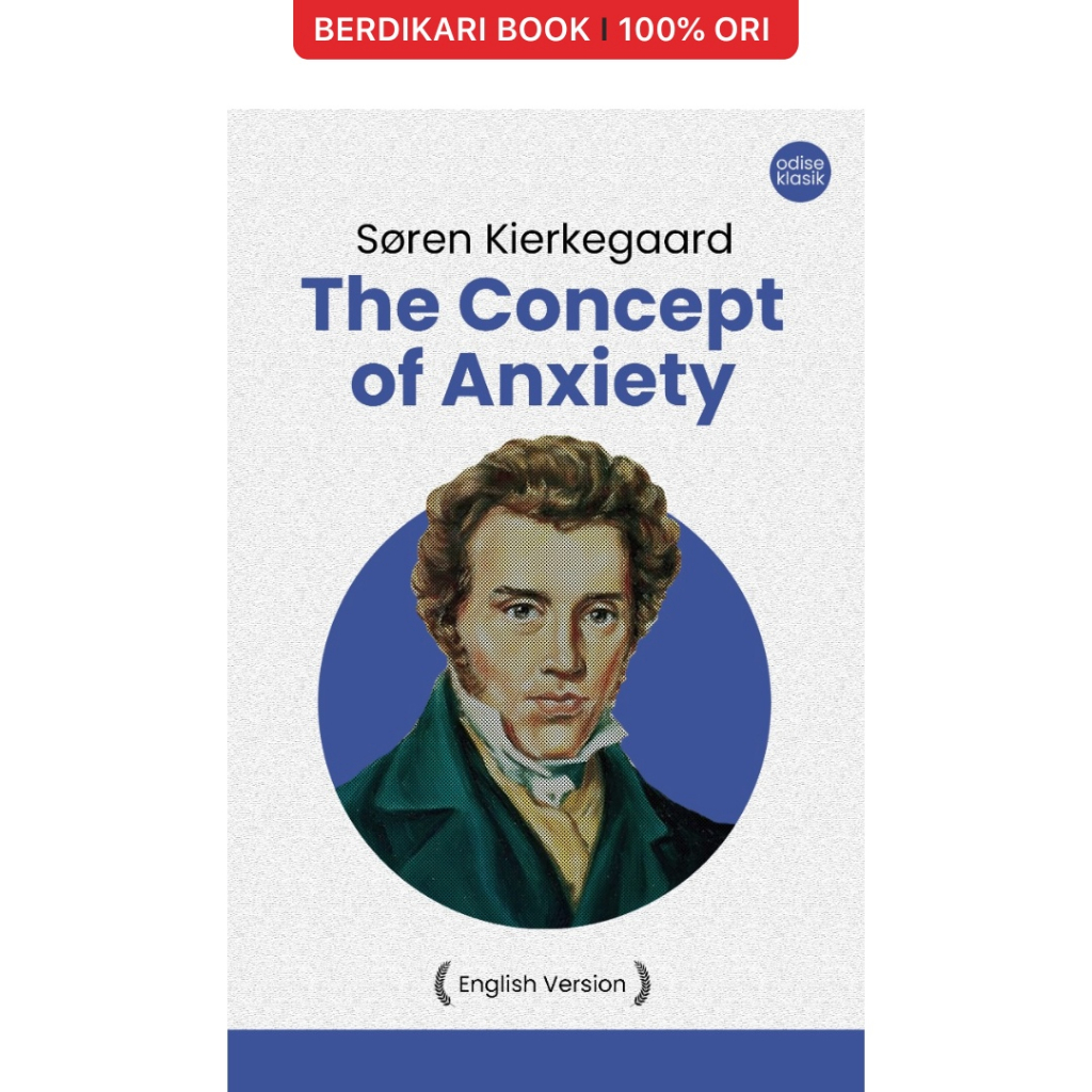 Jual Berdikari - Kierkegaard; The Concept of Anxiety (English Version ...