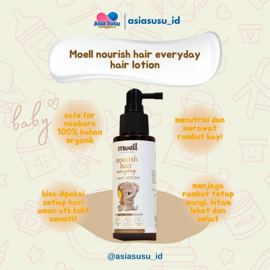 Jual MOELL NOURISH HAIR EVERYDAY HAIR LOTION / PENUMBUH RAMBUT BAYI ...