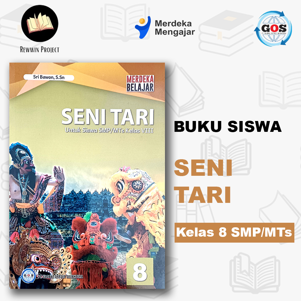 Jual Buku Siswa SENI TARI Kelas 8 SMP/MTS Kurikulum Merdeka / Penerbit GOS | Shopee Indonesia