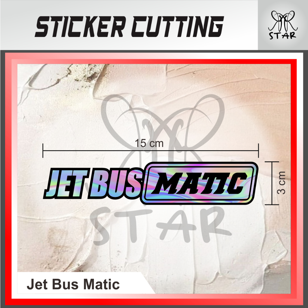 Jual Stiker/Sticker Cutting Jet Bus Matic | Shopee Indonesia