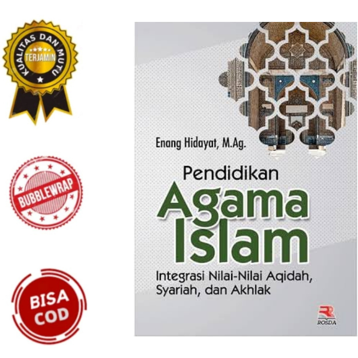 Jual Buku Pendidikan Agama Islam Integrasi Nilai-Nilai Akidah, Syariah, dan Akhlak - Enang ...