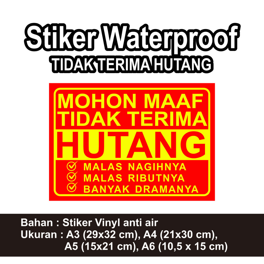 Jual Stiker Waterproof TIDAK TERIMA / DILARANG HUTANG | Shopee Indonesia