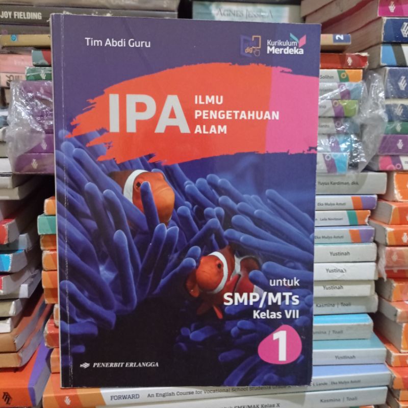Jual buku bekas kurikulum merdeka IPA ilmu pengetahuan alam UNTUK SMP/MTS KELAS VII ERLANGGA ...