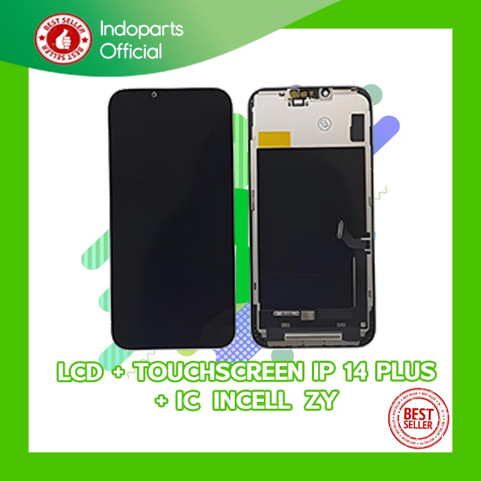 Jual LCD + TOUCHSCREEN IP 14 PLUS INCELL ZY COF SERIES (BISA PINDAH ...