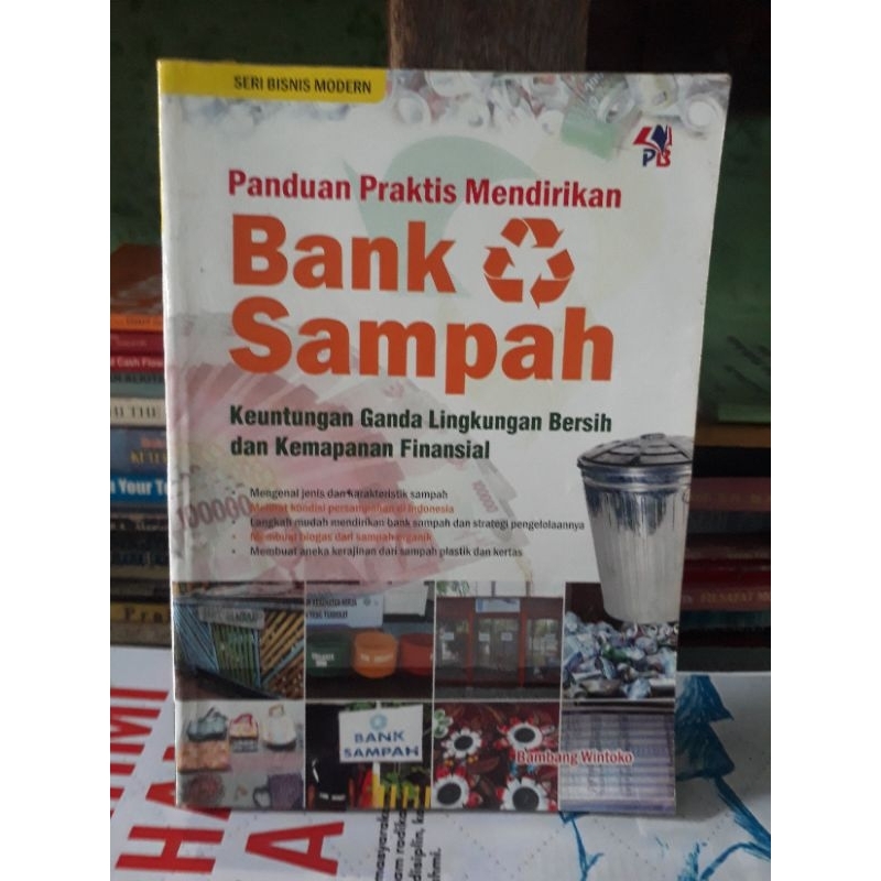 Jual BUKU PANDUAN PRAKTIS MENDIRIKAN BANK SAMPAH | Shopee Indonesia