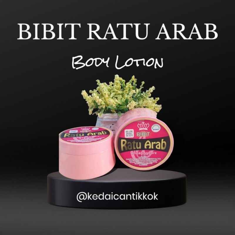 Jual BODY LOTION BIBIT RATU ARAB | Shopee Indonesia