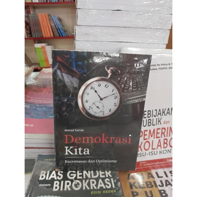 Jual BUKU DEMOKRASI KITA KECEMASAN DAN OPTIMISME - AHMAD SAHIDE ...