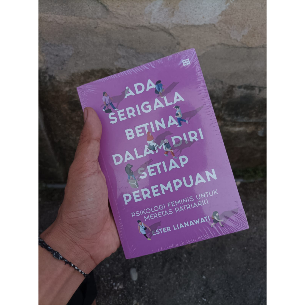 Jual Ada Serigala Betina dalam Diri Setiap Perempuan: Psikologi Feminis untuk Meretas Patriarki ...