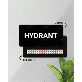 Jual TULISAN HYDRANT 30X15 CM LANDSCAPE / SIGN TEMPEL HYDRANT ...