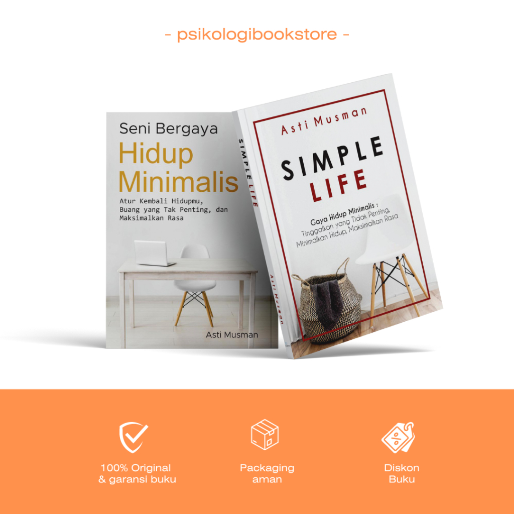 Jual Buku Simple Life: Seni Bergaya Hidup Minimalis: Atur Kembali ...