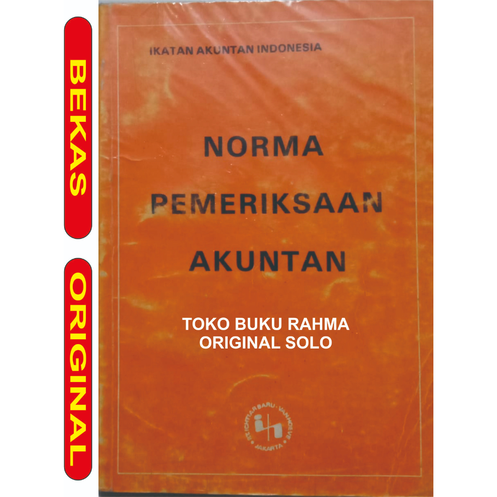 Jual Norma Pemeriksaan Akuntan Ikatan Akuntan Indonesia IAI PT. Ichtiar ...
