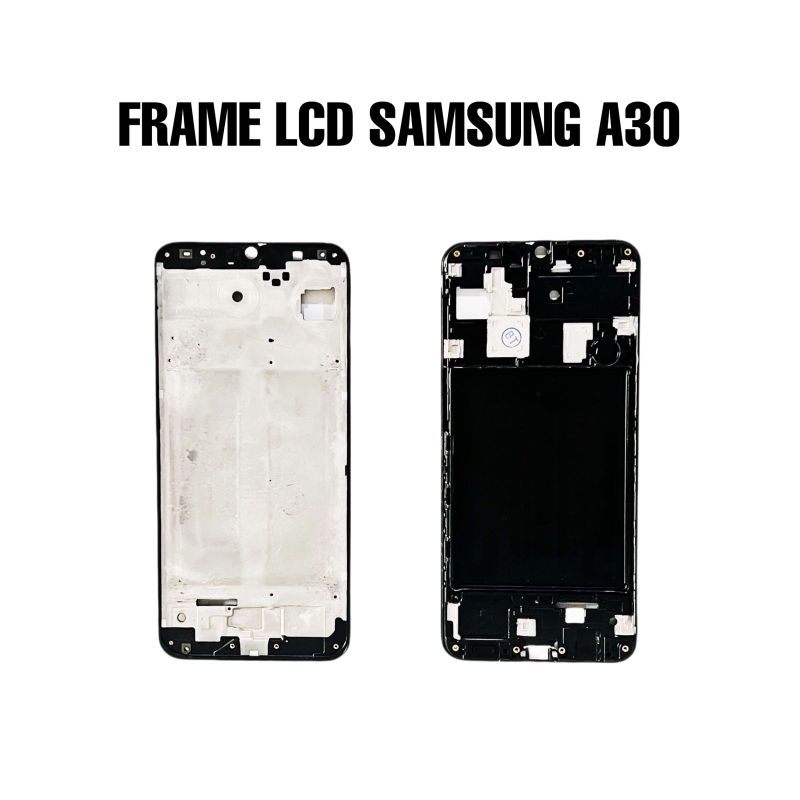 Jual FRAME LCD - TULANG TENGAH FOR SAMSUNG A30 | Shopee Indonesia