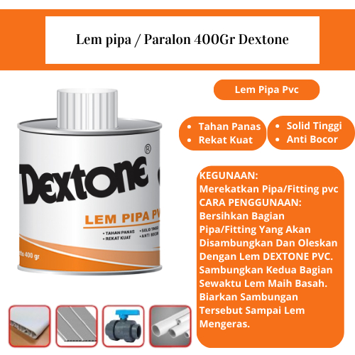 Jual Lem Paralone / pipa pvc 400Gr Dan 150Gr Dextone Kaleng Original ...