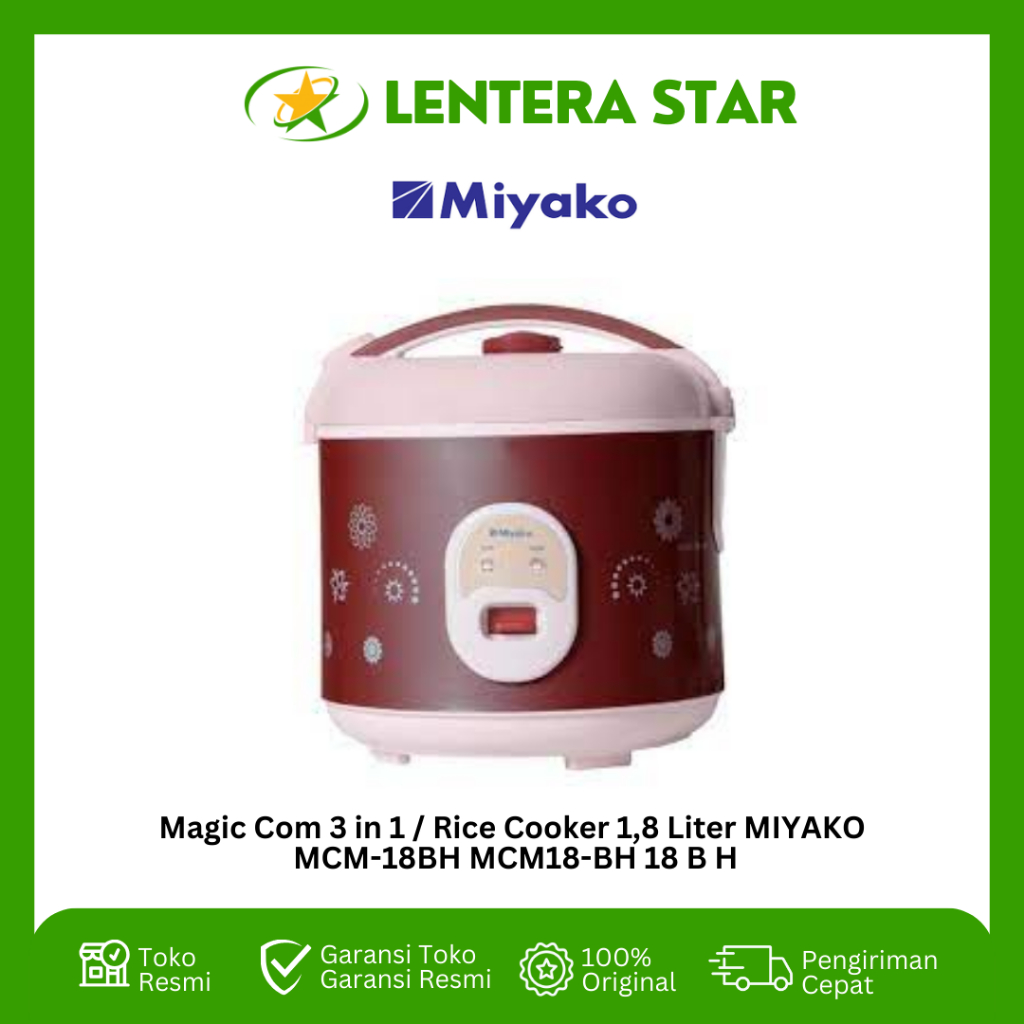 Jual Magic Com 3 in 1 / Rice Cooker 1,8 Liter MIYAKO MCM-18BH MCM18-BH ...
