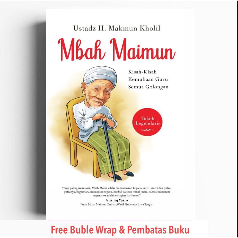 Jual Buku MBAH MAIMUN Kisah-kisah Kemuliaan Guru Semua Golongan ...