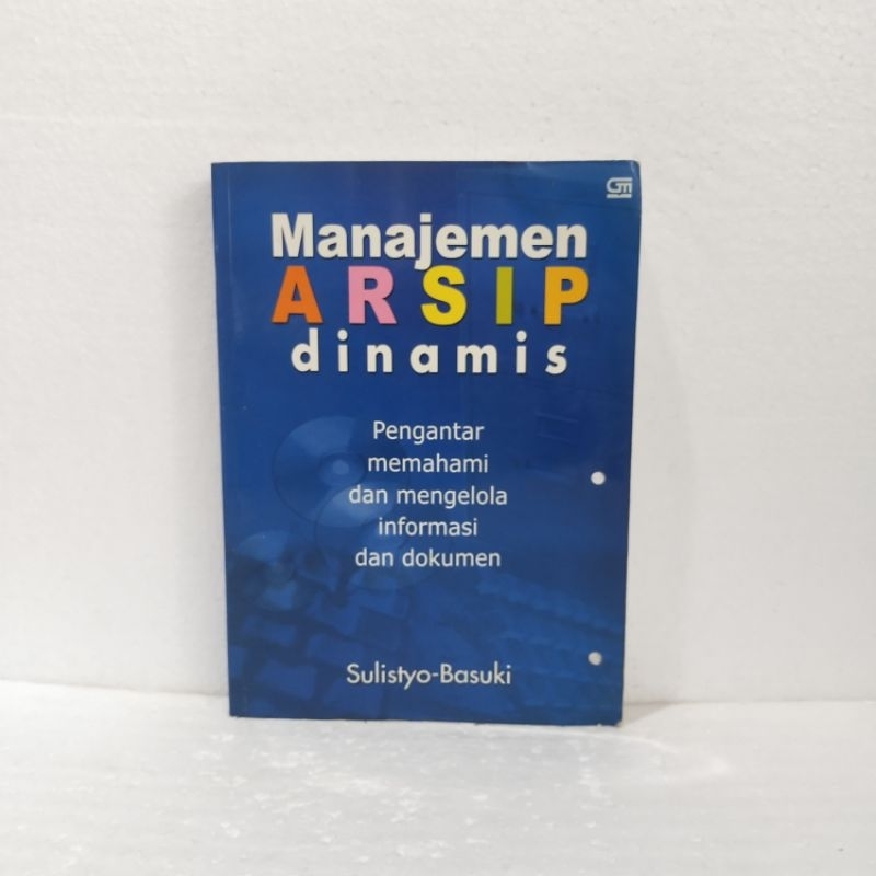 Jual Buku original Manajemen Arsip Dinamis oleh Sulistyo Basuki ...