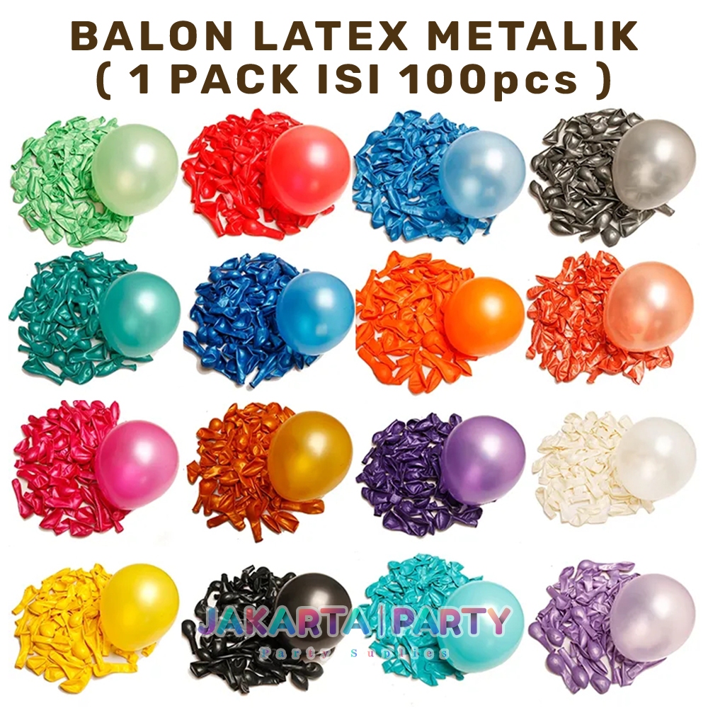 Jual ISI 100 Pcs Balon Latex Metalik 1 PACK 12 Inch / Balon Per Pack ...