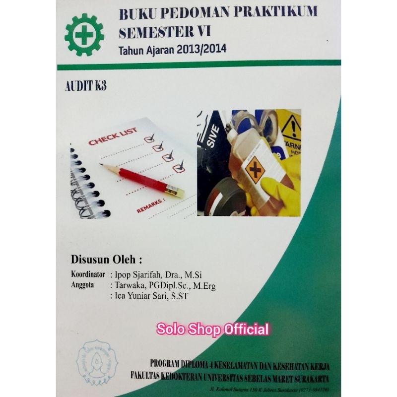 Jual BUKU PEDOMAN PRAKTIKUM SEMESTER 6 VI AUDIT K3 PROGRAM DIPLOMA 4 ...