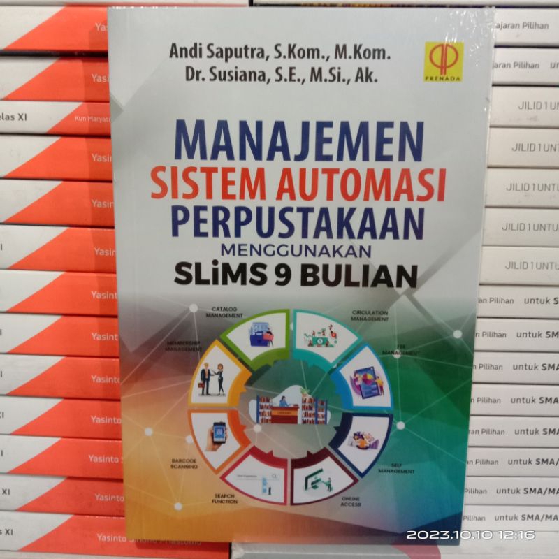 Jual Buku Manajemen Sistem Automatisasi Perpustakaan Menggunakan SLIMS 9 Bulian | Shopee Indonesia