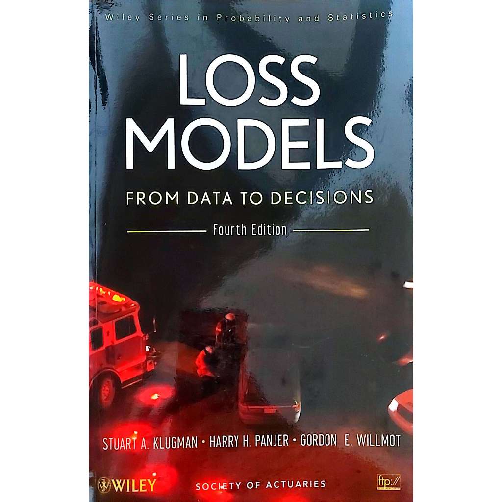 Jual Buku - Loss Models: From Data to Decisions 4th edition (WILEY ...