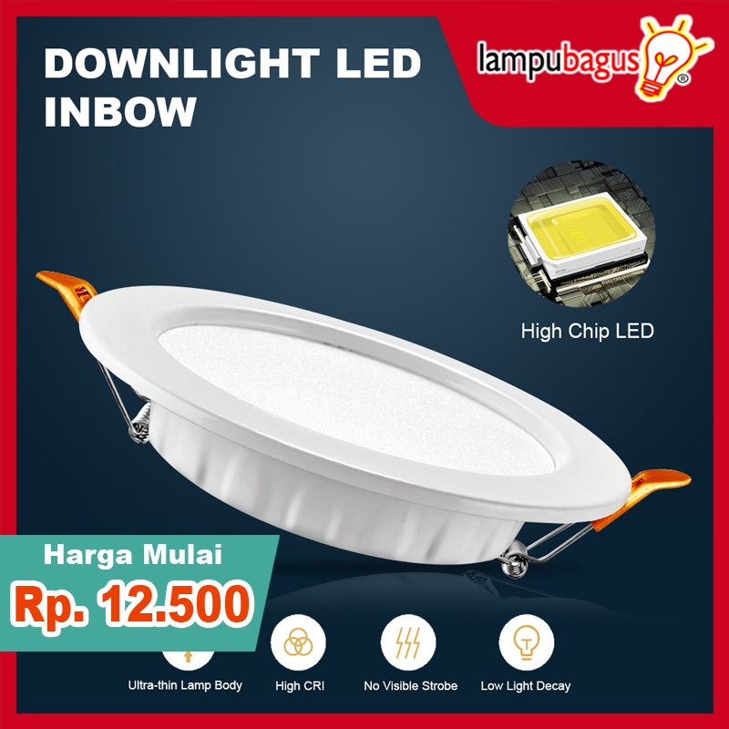 Jual Lampu Downlight LED Inbow 6W 9W 12W 18W 24W / Downlight Panel LED Inbow Bulat | Shopee ...