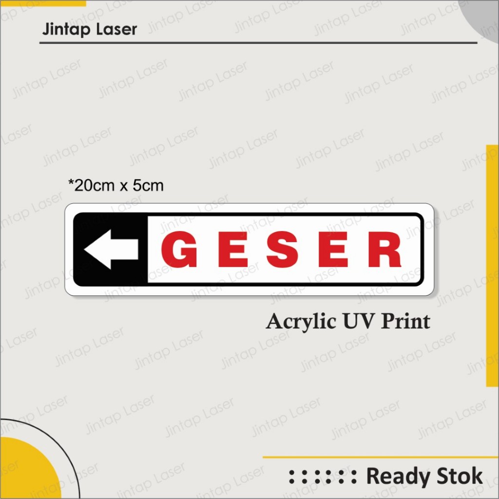 Jual Geser Kiri Sign Board Acrylic / Lambang Geser Kiri 5 x 20 cm Print ...
