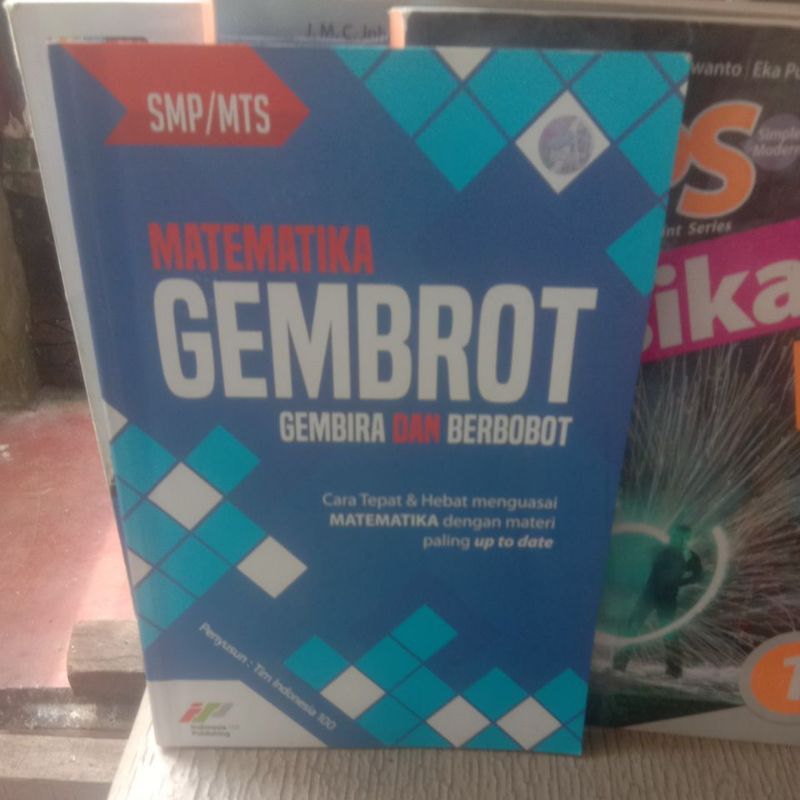 Jual BUKU MATEMATIKA GEMBROT GEMBIRA DAN BERBOBOT ( CARA TEPAT & HEBAT ...