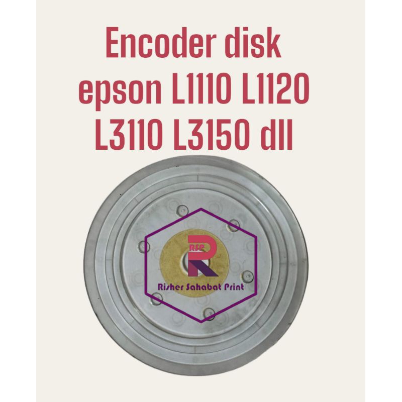 Jual Encoder disk epson L1110 L3110 L1120 L3150 dll | Shopee Indonesia