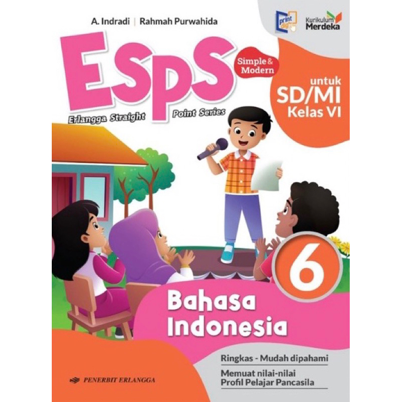 Jual KURIKULUM MERDEKA BUKU ESPS BAHASA INDONESIA SD/MI Kelas 1 2 3 4 5 6 Penerbit Erlangga - A ...